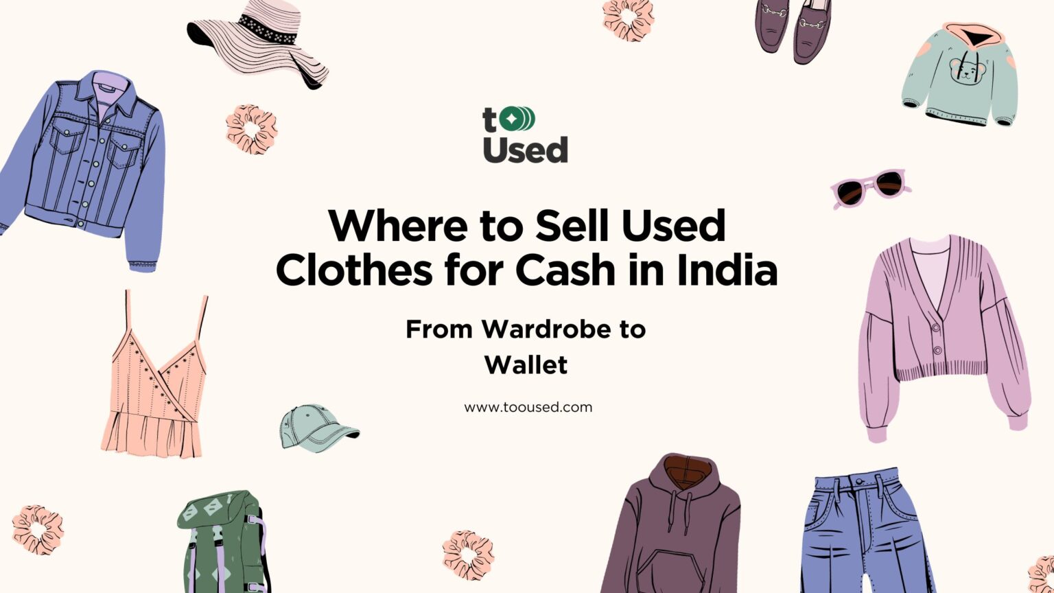 Where to Sell Used Clothes for Cash in India - tooUsed